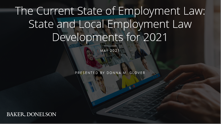 The Current State of Employment Law: State and Local Employment Law ...