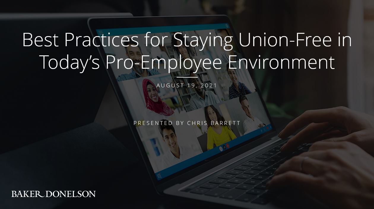 Best Practices for Staying Union-Free in Today's Pro-Employee ...