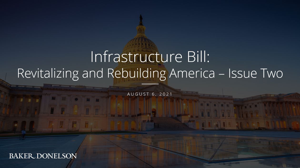 Infrastructure Bill: Revitalizing and Rebuilding America – Issue Two ...
