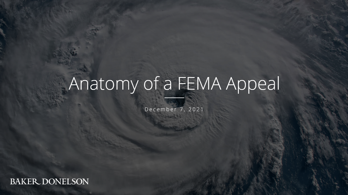 Anatomy of a FEMA Appeal | Baker Donelson