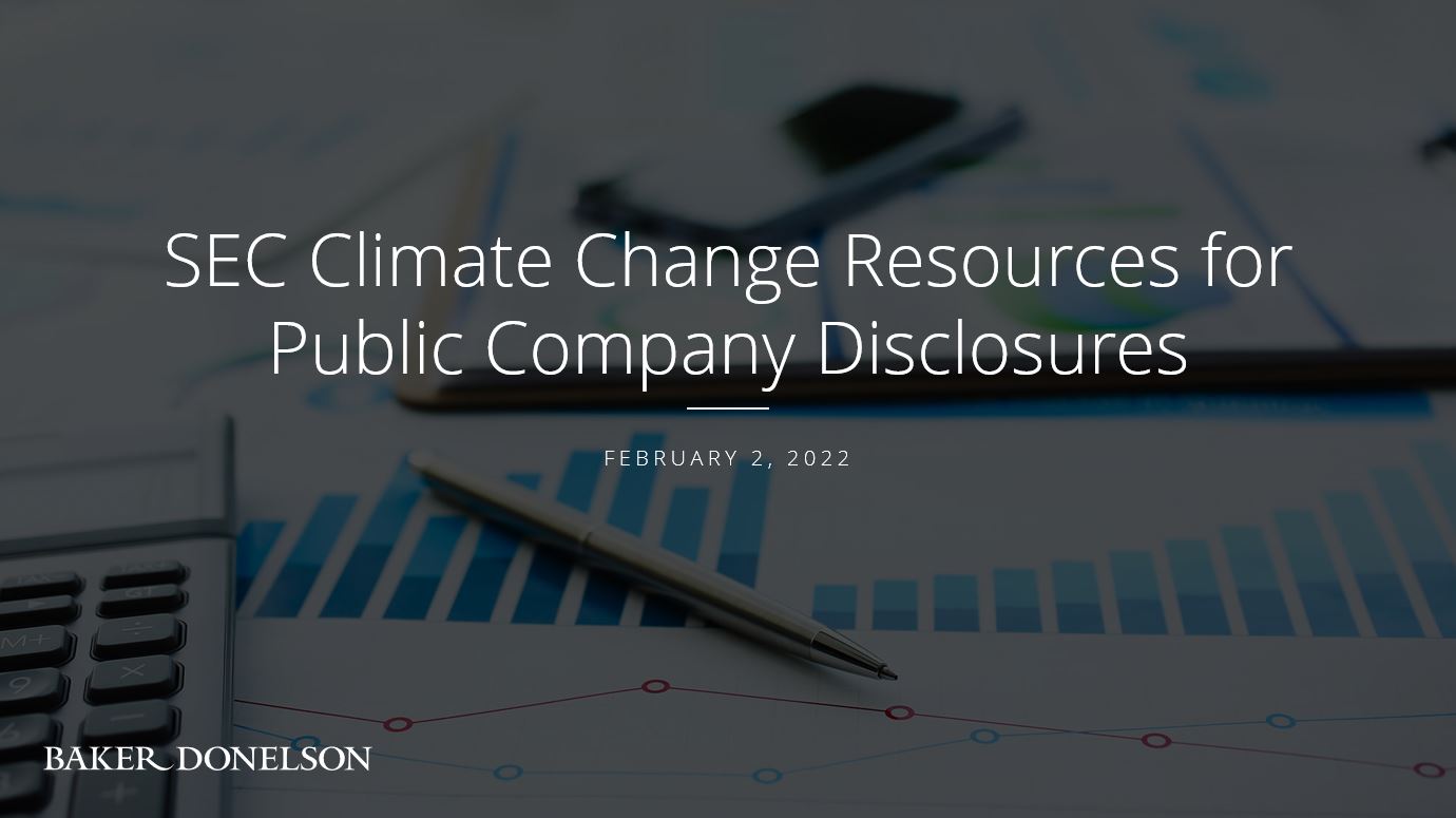 SEC Climate Change Resources for Public Company Disclosures | Baker ...