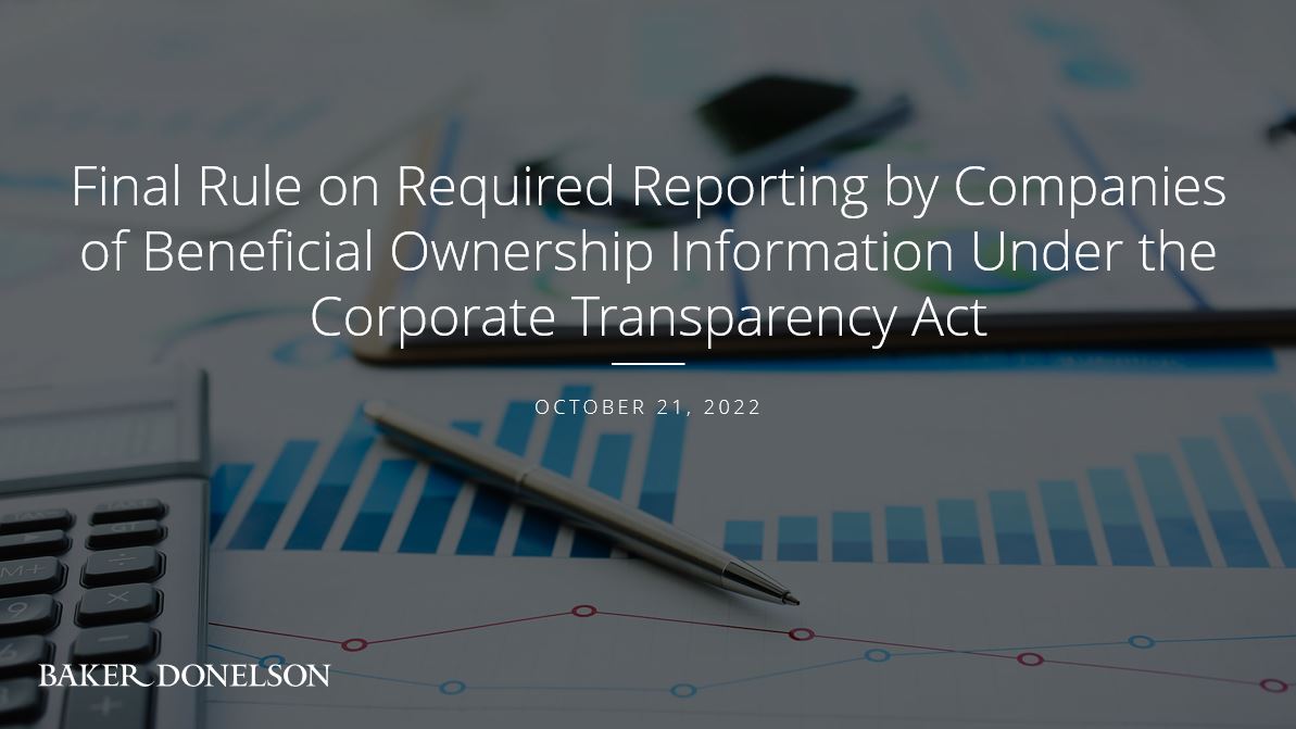 Final Rule on Required Reporting by Companies of Beneficial Ownership Information Under the ...