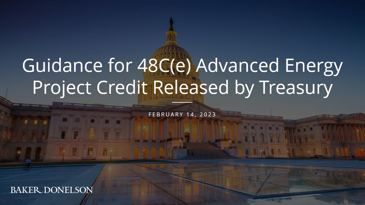 Guidance for 48C(e) Advanced Energy Project Credit Released by Treasury ...