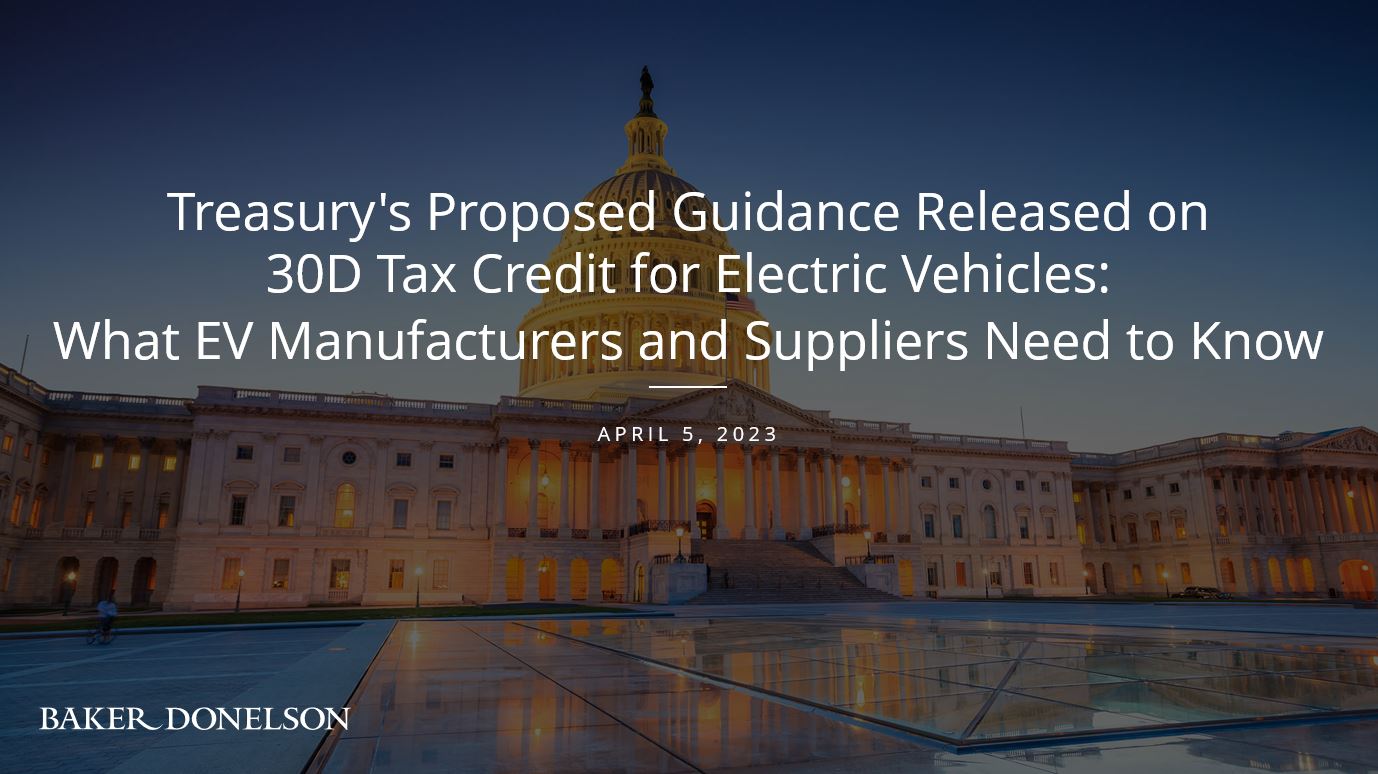 Treasury s Proposed Guidance Released On 30D Tax Credit For Electric treasury-s-proposed-guidance-released-on-30d-tax-credit-for-electric