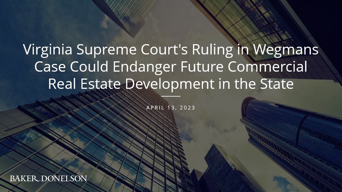 Virginia Supreme Court's Ruling in Wegmans Case Could Endanger Future ...