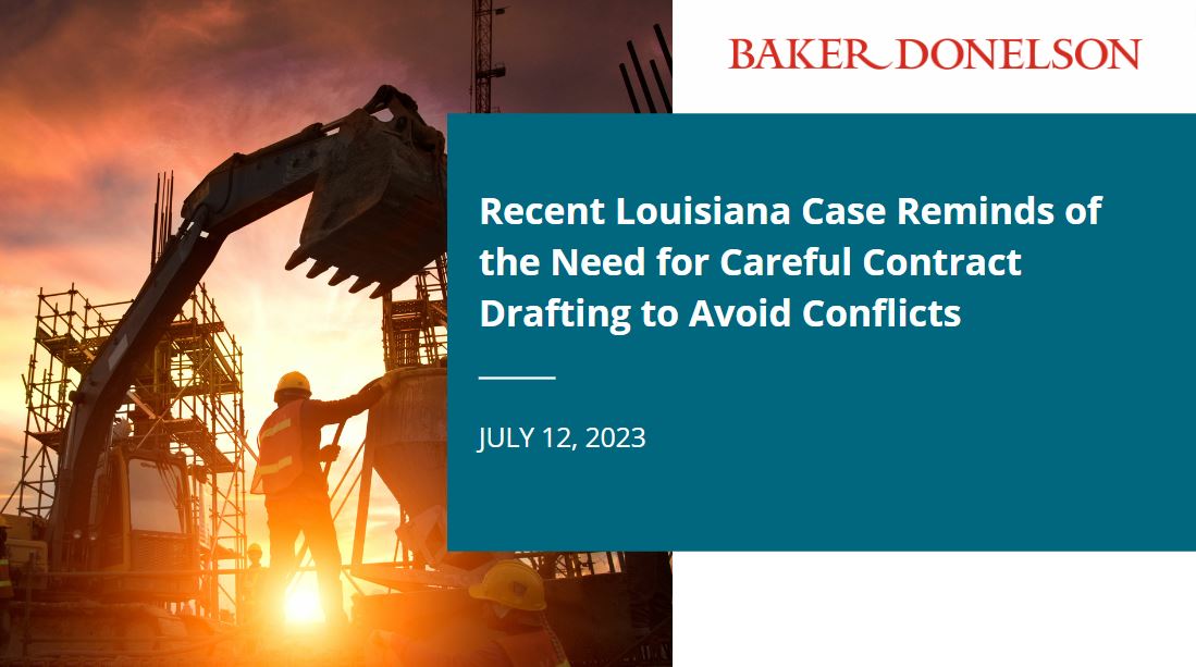 Recent Louisiana Case Reminds of the Need for Careful Contract Drafting to Avoid Conflicts ...