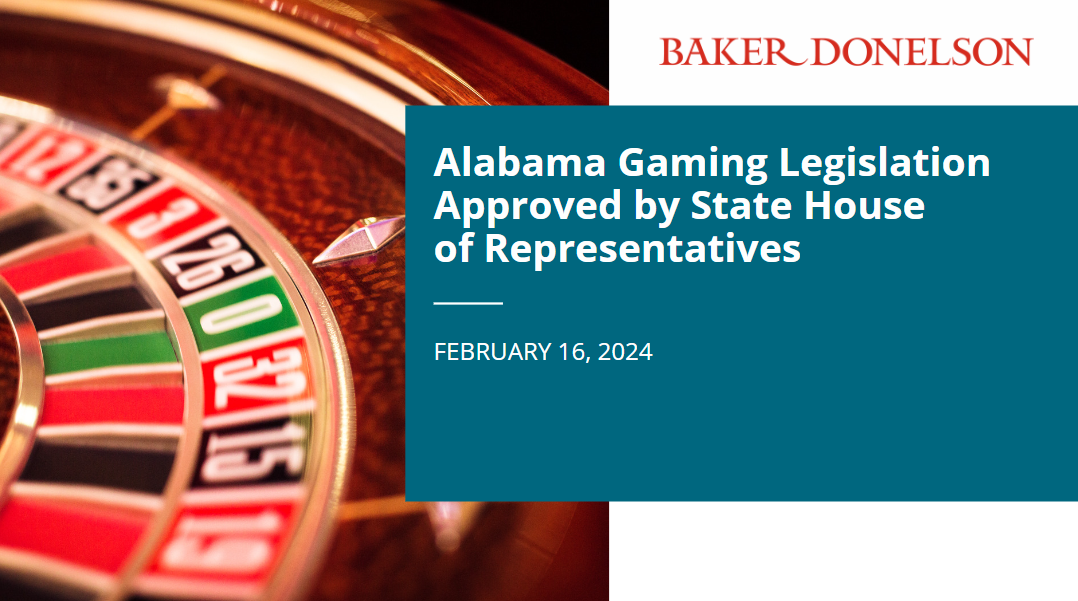 Alabama Gaming Legislation Approved by State House of Representatives ...