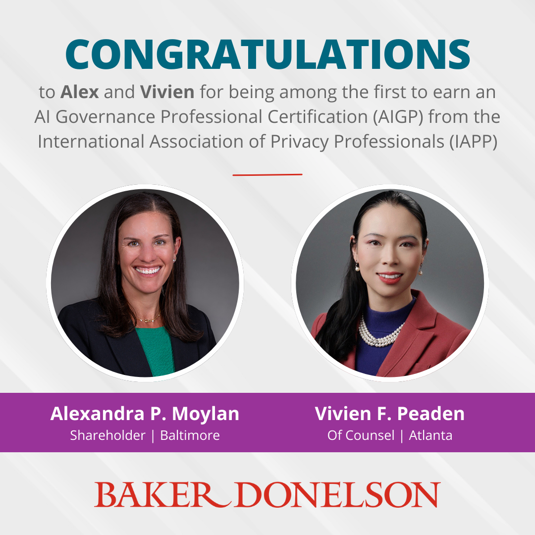 Baker Donelson's Vivien F. Peaden and Alexandra P. Moylan Earn AI ...