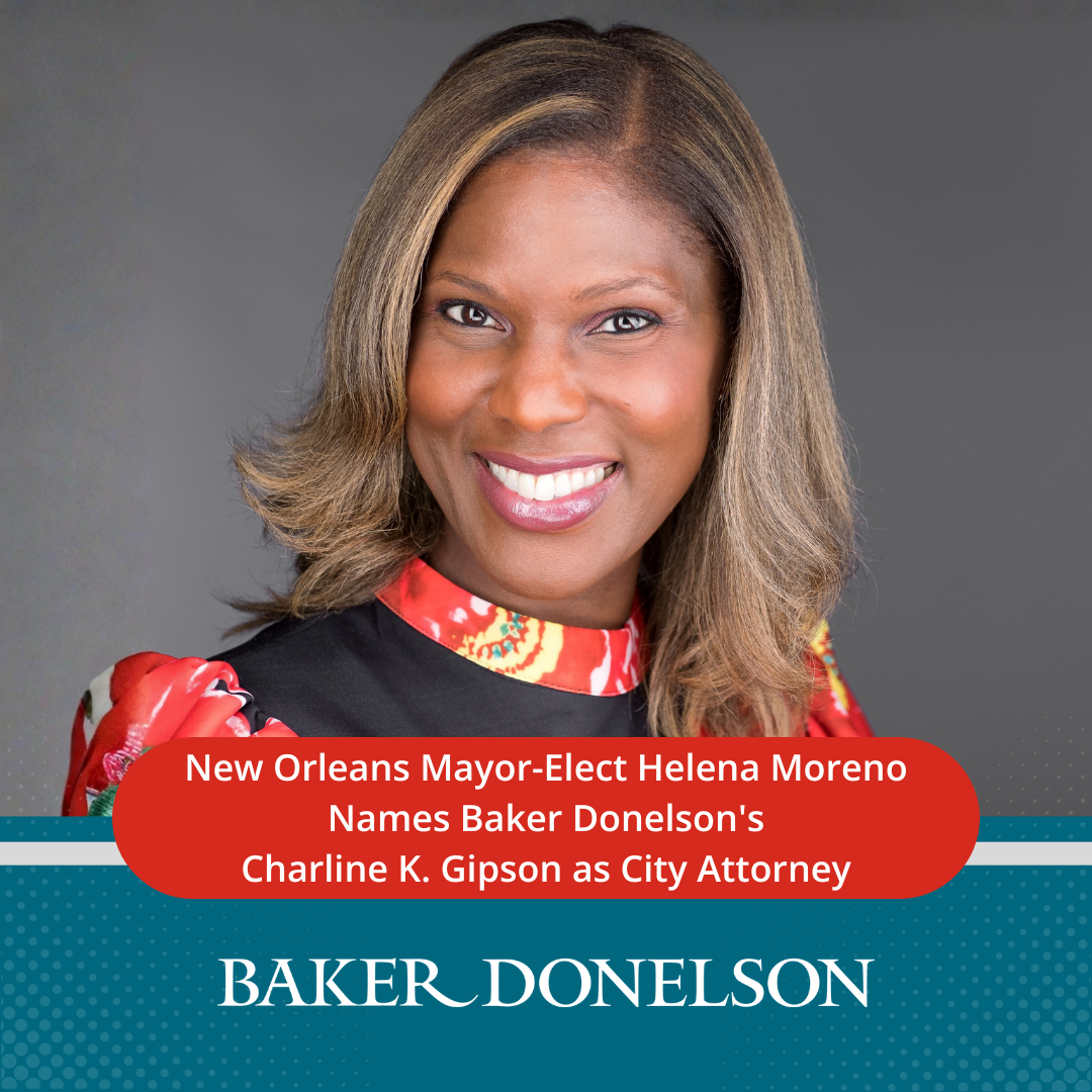 New Orleans Mayor-Elect Helena Moreno Names Baker Donelson's Charline K ...