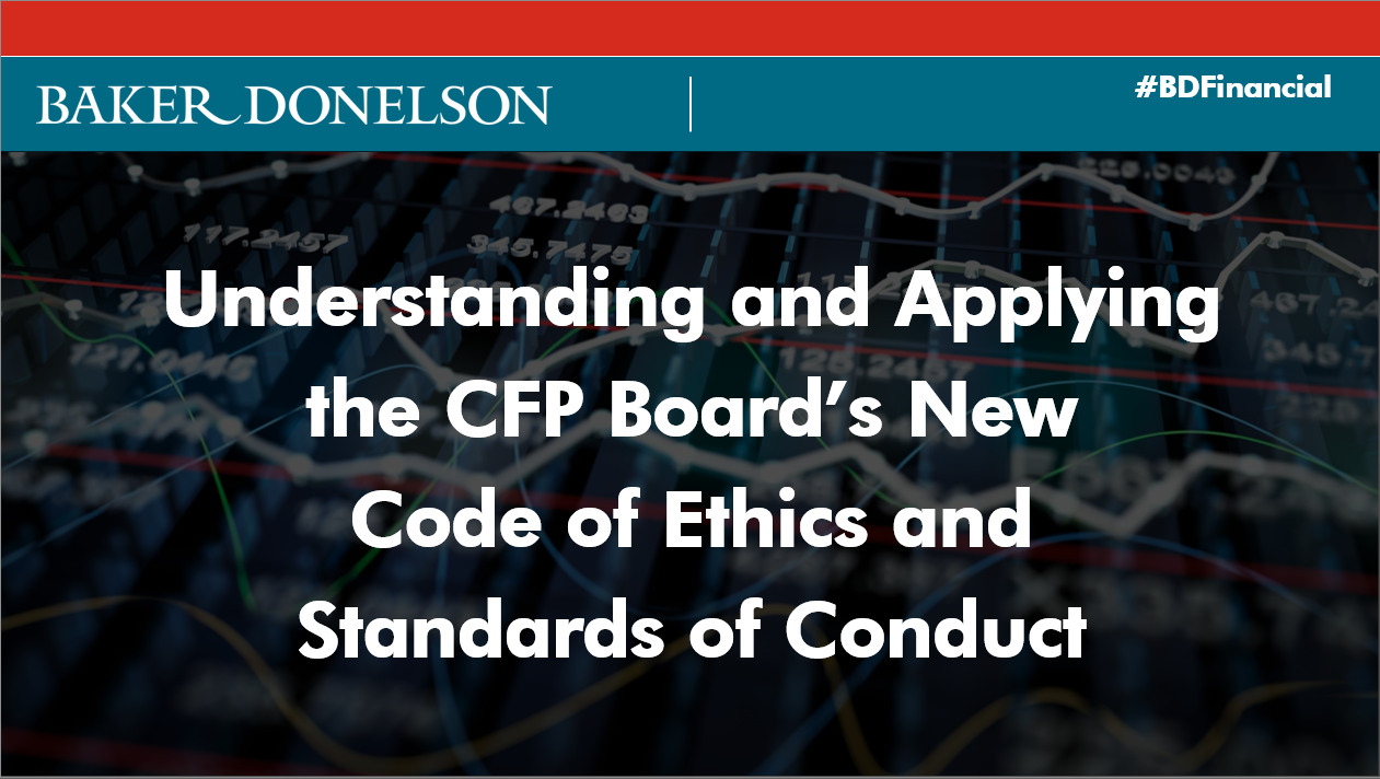 Understanding and Applying the CFP Board's New Code of Ethics and ...