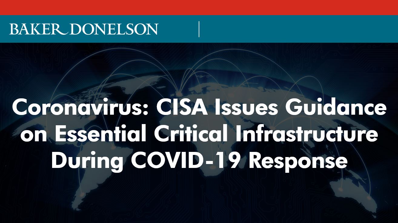 Coronavirus: CISA Issues Guidance on Essential Critical Infrastructure ... Coronavirus: CISA Issues Guidance on Essential Critical Infrastructure ...