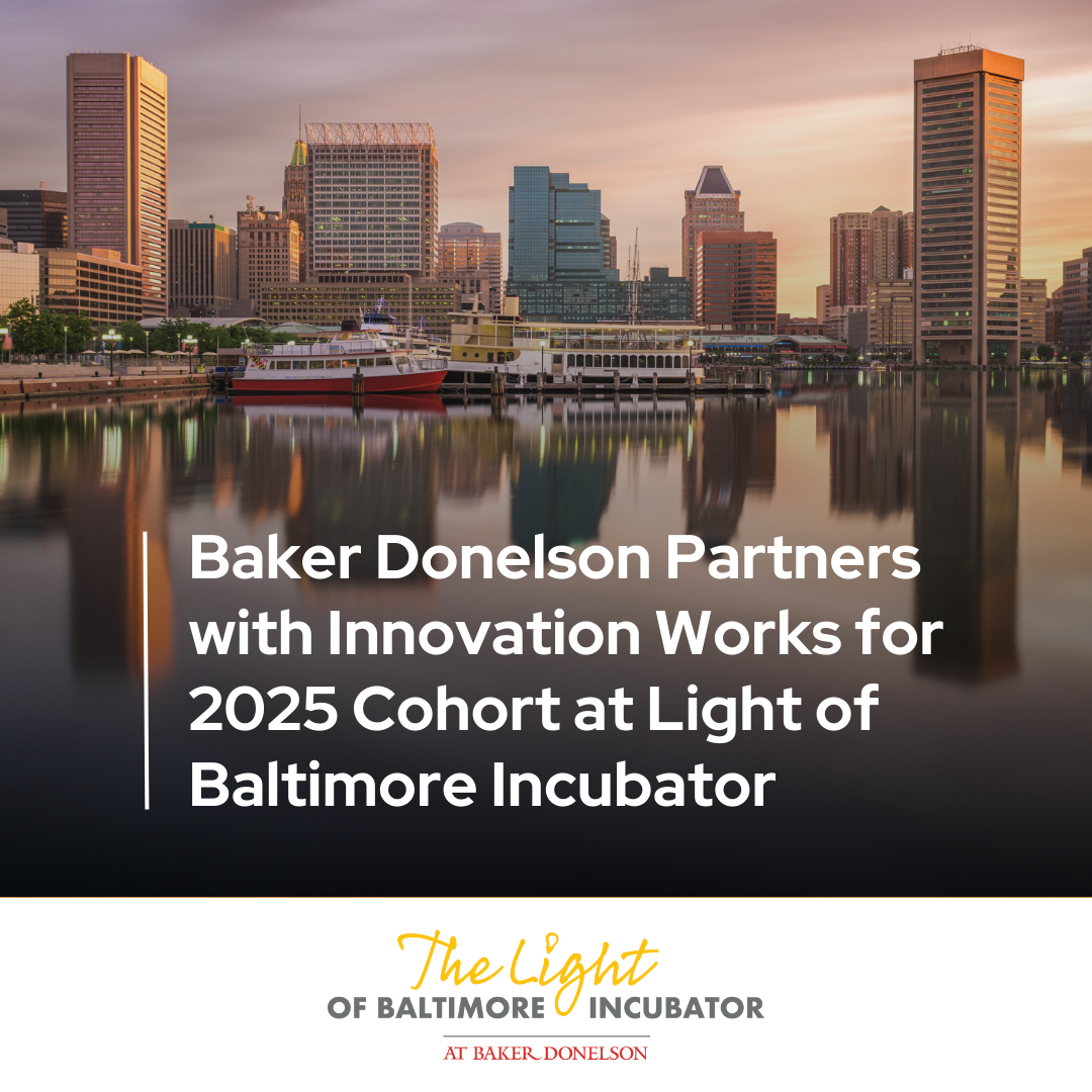 Baker Donelson Partners with Innovation Works for 2025 Cohort at Light ...