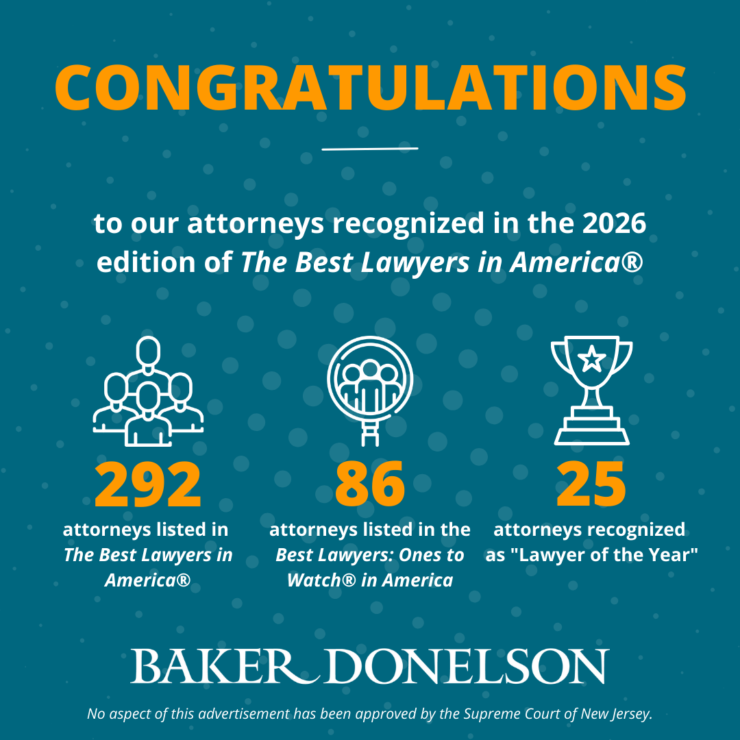 Baker Donelson Attorneys Recognized in The Best Lawyers in America® 2026 Listing | Baker Donelson