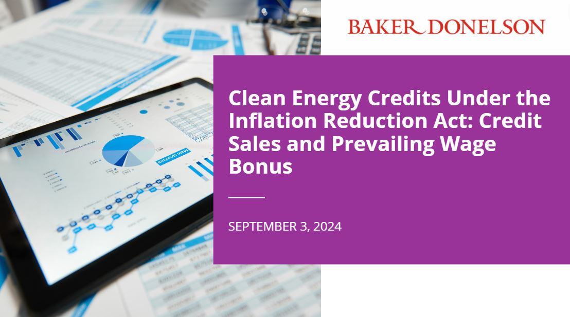 Clean Energy Credits Under the Inflation Reduction Act: Credit Sales and Prevailing Wage Bonus ...