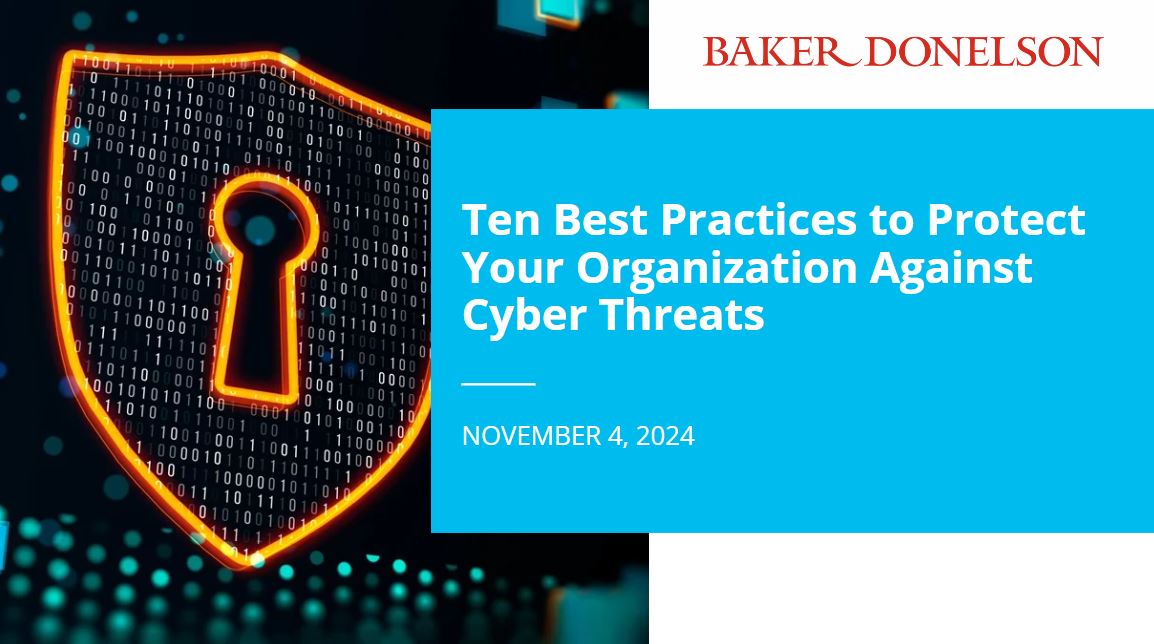Ten Best Practices to Protect Your Organization Against Cyber Threats ...