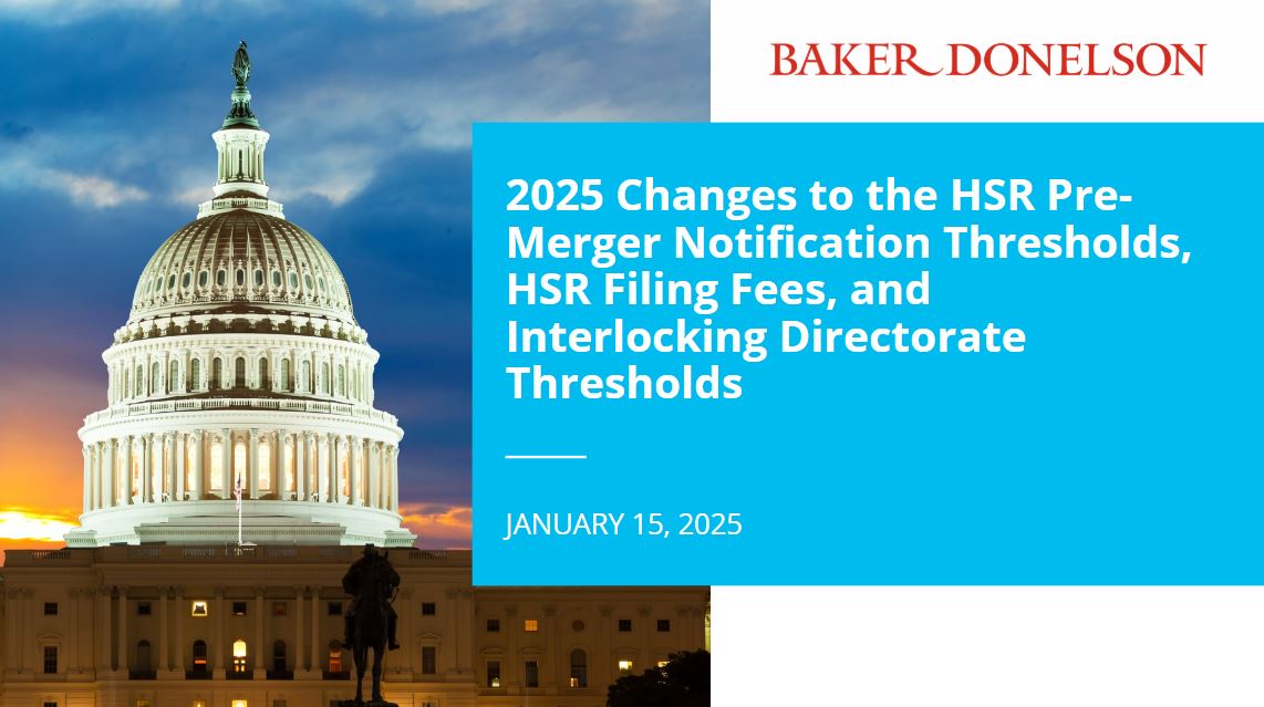 2025 Changes to the HSR Pre-Merger Notification Thresholds, HSR Filing ...
