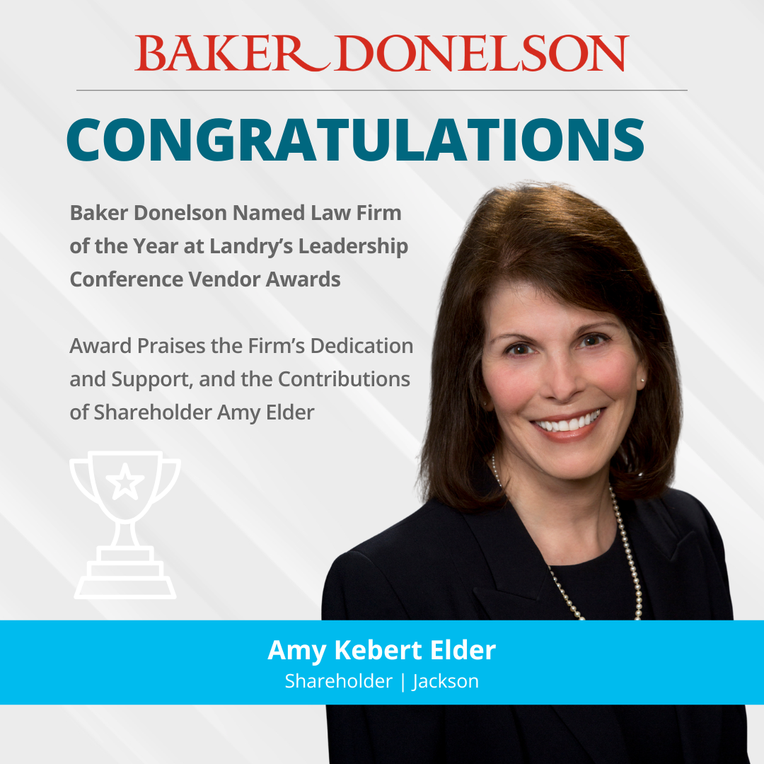 Baker Donelson Named Law Firm of the Year at Landry's Leadership Conference Vendor Awards ...
