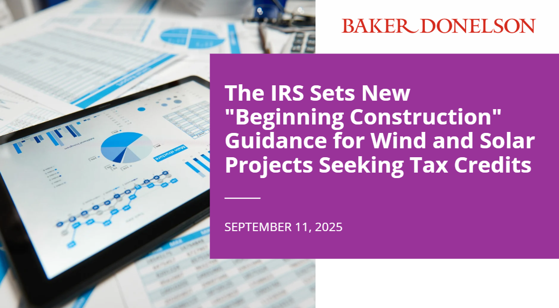 The IRS Sets New "Beginning Construction" Guidance for Wind and Solar ...