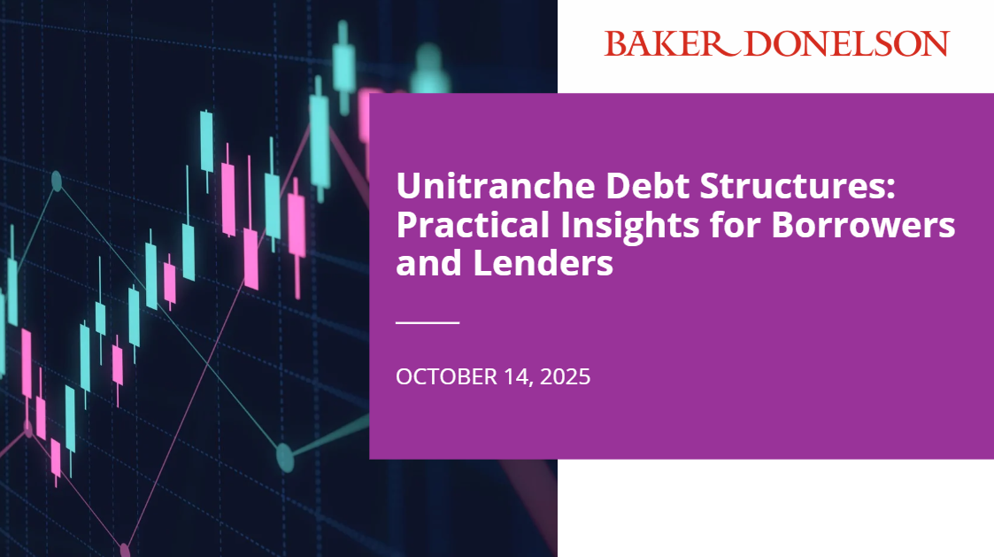 Unitranche Debt Structures: Practical Insights for Borrowers and ...